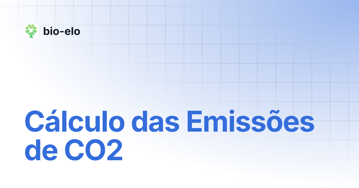 Cálculo das Emissões de CO2 | bio-elo